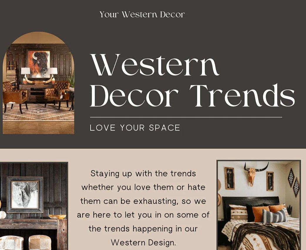 Western Design Trends | Blog | Your Western Decor